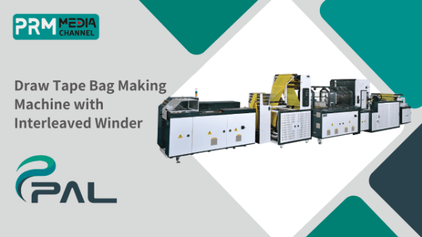 Draw Tape Bag Making Machine with Interleaved Winder | PAL - PRM Media ...